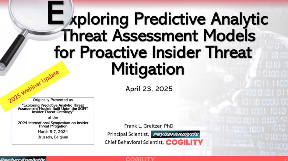 Proactive Insider Threat Mitigation: Exploring Predictive Threat ...